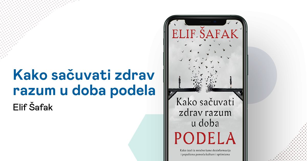 Kako sačuvati zdrav razum u doba podela :: EDEN Books – Vaš čitalački raj