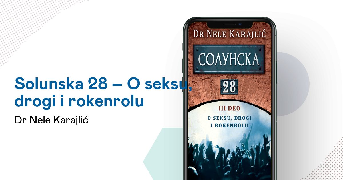 Solunska 28 – O seksu, drogi i rokenrolu :: EDEN Books – Vaš čitalački raj