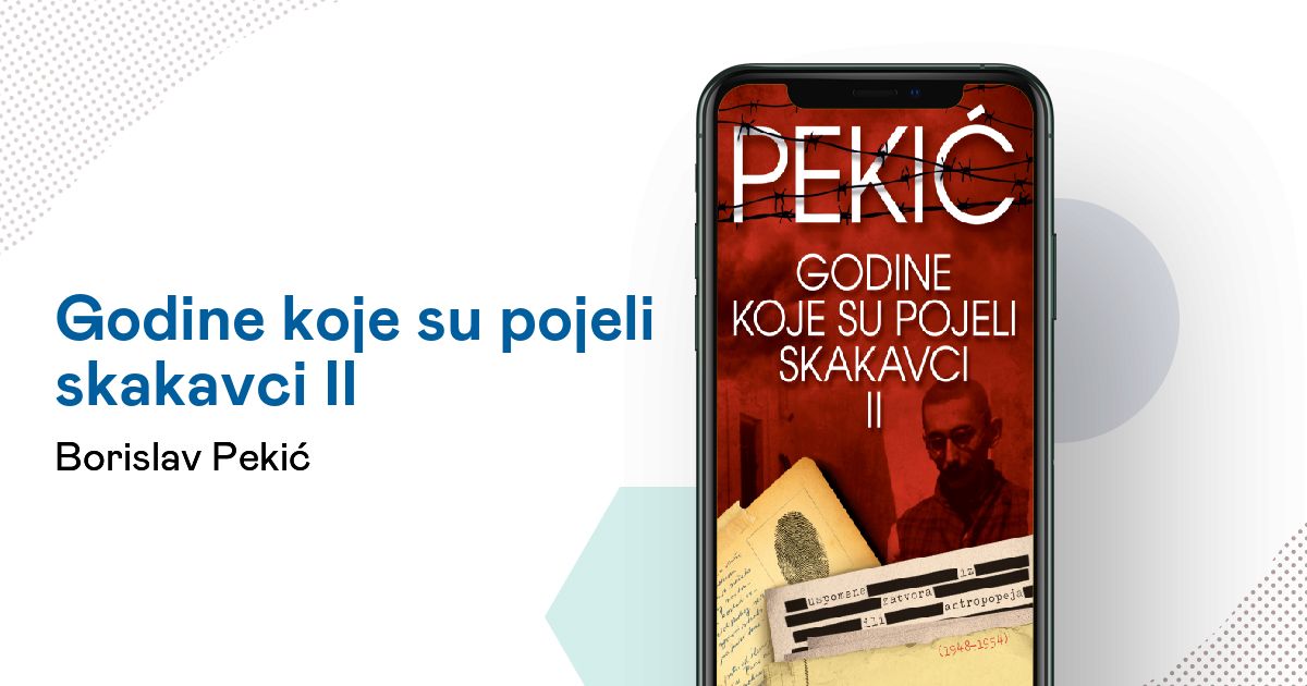 Godine koje su pojeli skakavci II :: EDEN Books – Vaš čitalački raj