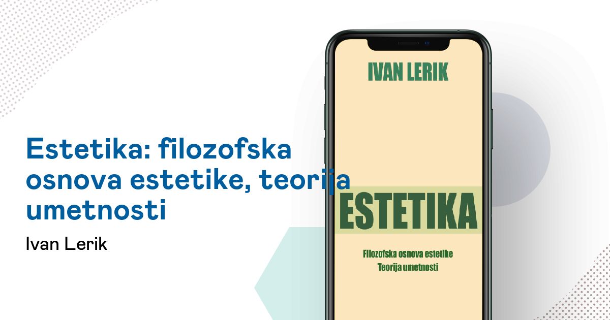 Estetika: filozofska osnova estetike, teorija umetnosti :: EDEN Books ...