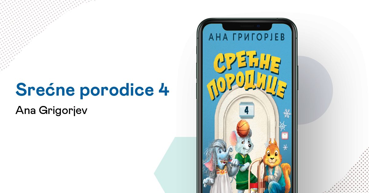 Srećne porodice 4 :: EDEN Books – Vaš čitalački raj