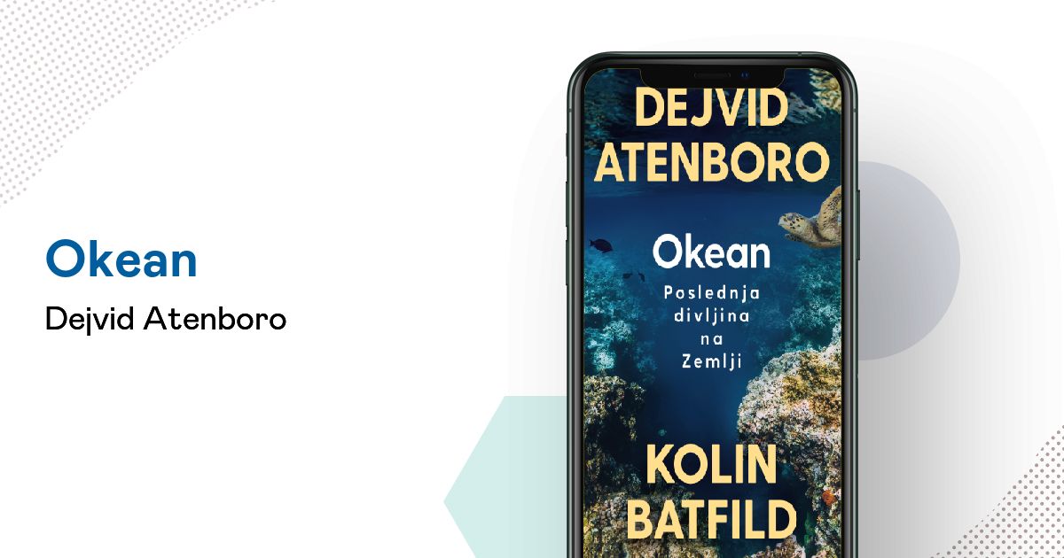 Okean: Poslednja divljina na Zemlji :: EDEN Books – Vaš čitalački raj